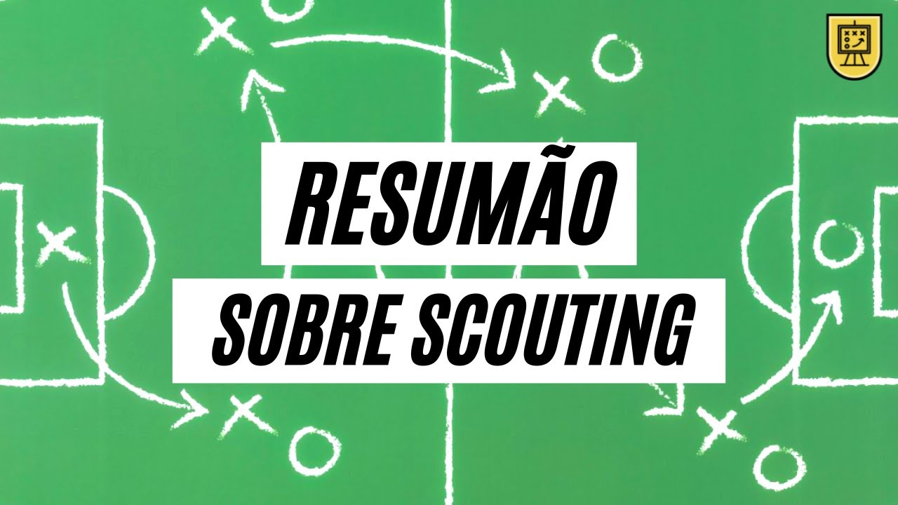 ⚽ O QUE É SCOUTING EM FUTEBOL? | Resumão completo e atualizado - YouTube