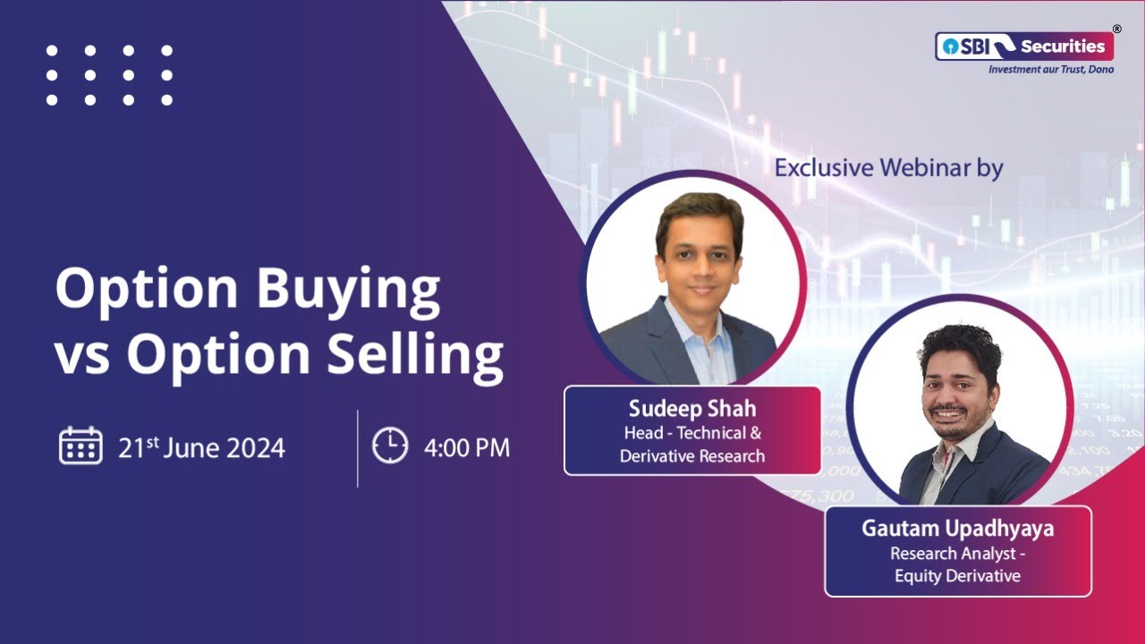 Option Buying vs Option Selling | Webinar - YouTube