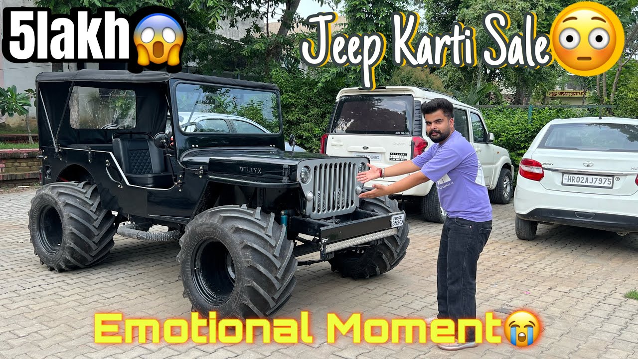 Finally Jeep Sale krdi 🥺 | Emotional Moment😭 | Jeep Kyu Sale ki? 🤔 ...