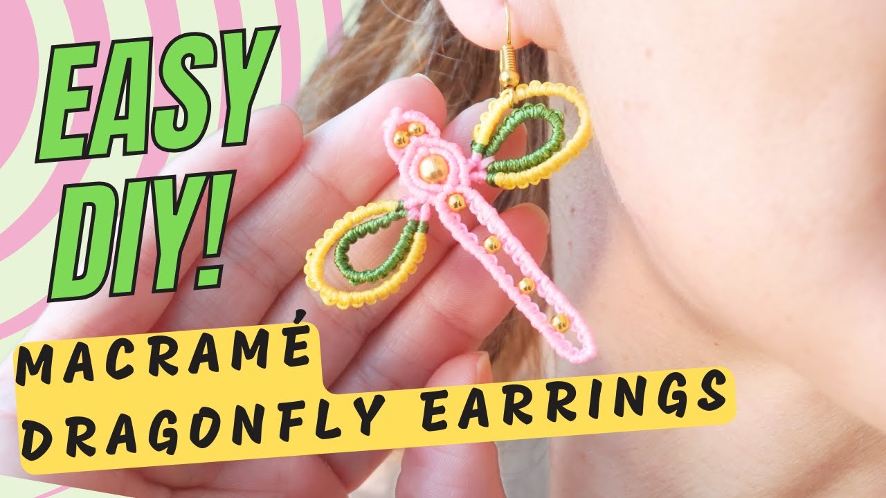 DIY Macrame Dragonfly Earrings 🧚‍♀️💖 | Aesthetic & Easy Tutorial! - YouTube