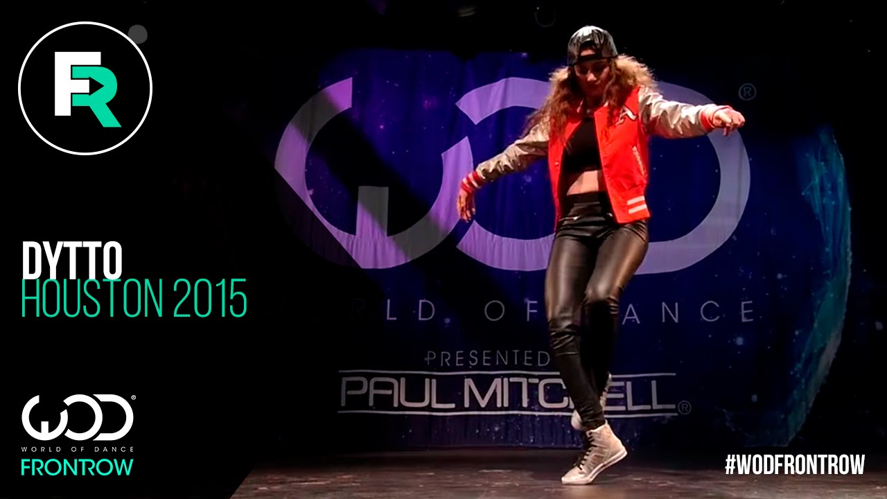Dytto | FRONTROW | World of Dance Houston 2015 | #WODHTOWN15 - YouTube