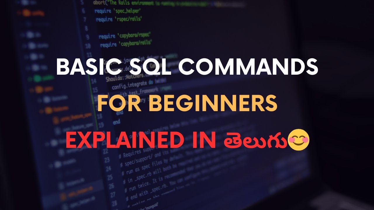 Basic SQL Commands For Beginners Explained In Telugu - YouTube