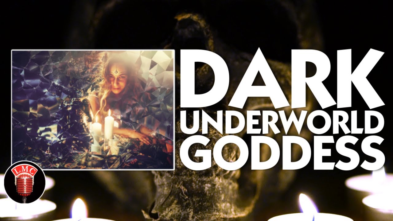 The Witch, The Priestess, and The Cauldron #176: Dark Underworld ...