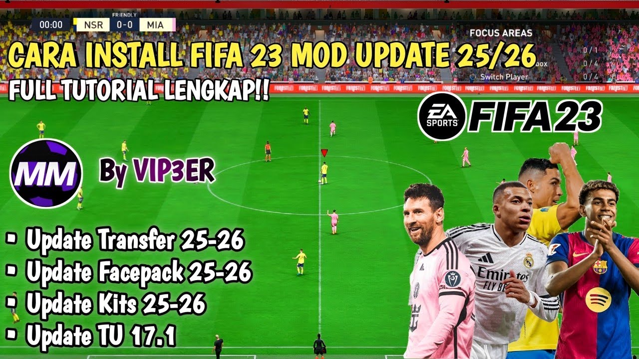 Full Tutorial!! Cara Install FIFA 23 Mod Update Terbaru 25-26 Di PC ...
