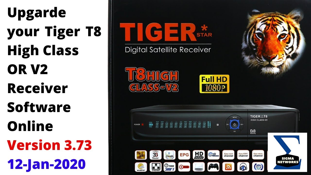 Tiger T8 High Class or V2 receiver software upgrade online | V-3.73 ...