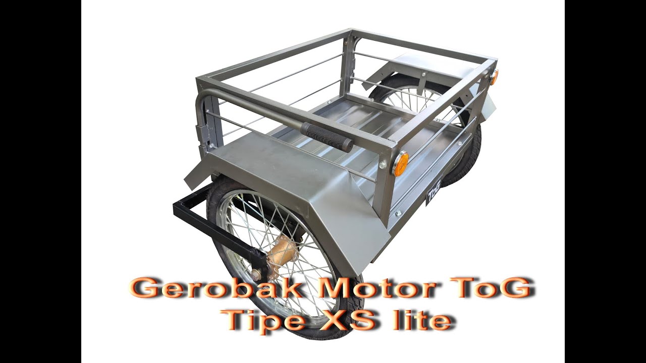 Gerobak Motor Tog Lincah Tipe Xs Lite Youtube