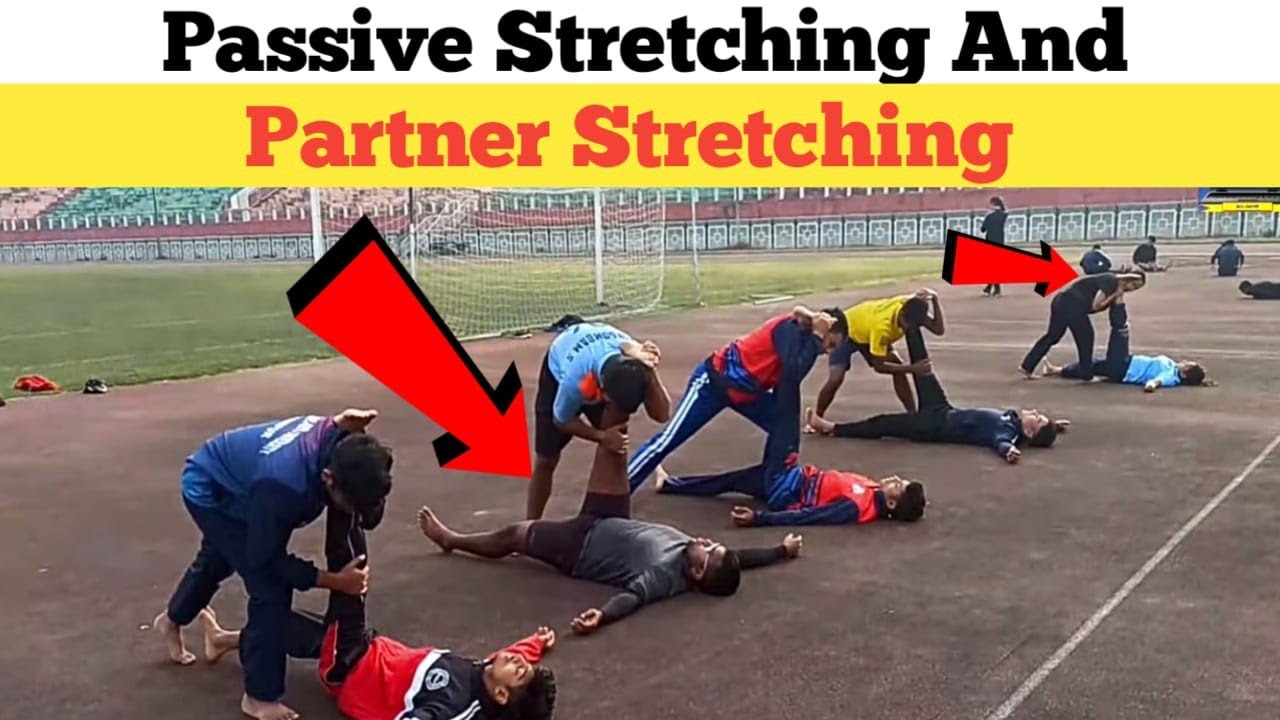 Passive Stretching | Partner Stretching - YouTube