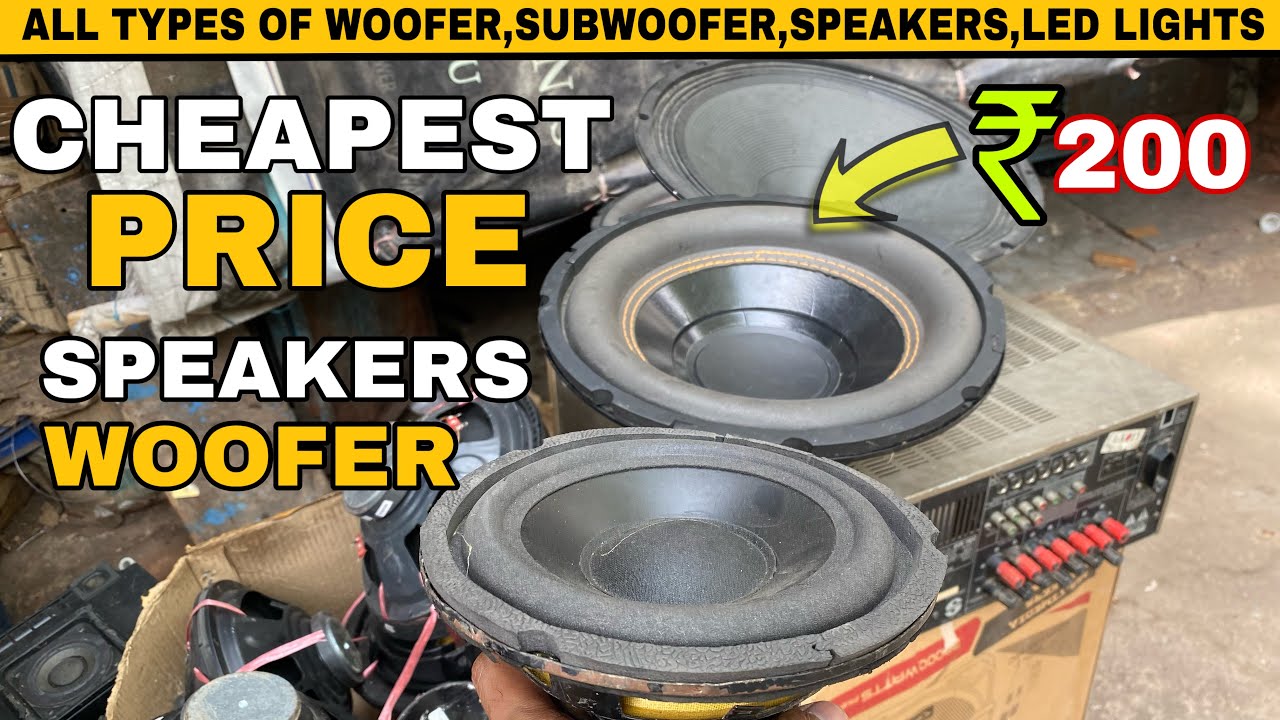 Cheapest All Types of Speakers , Woofer , subwoofer, Sony , Jbl ...