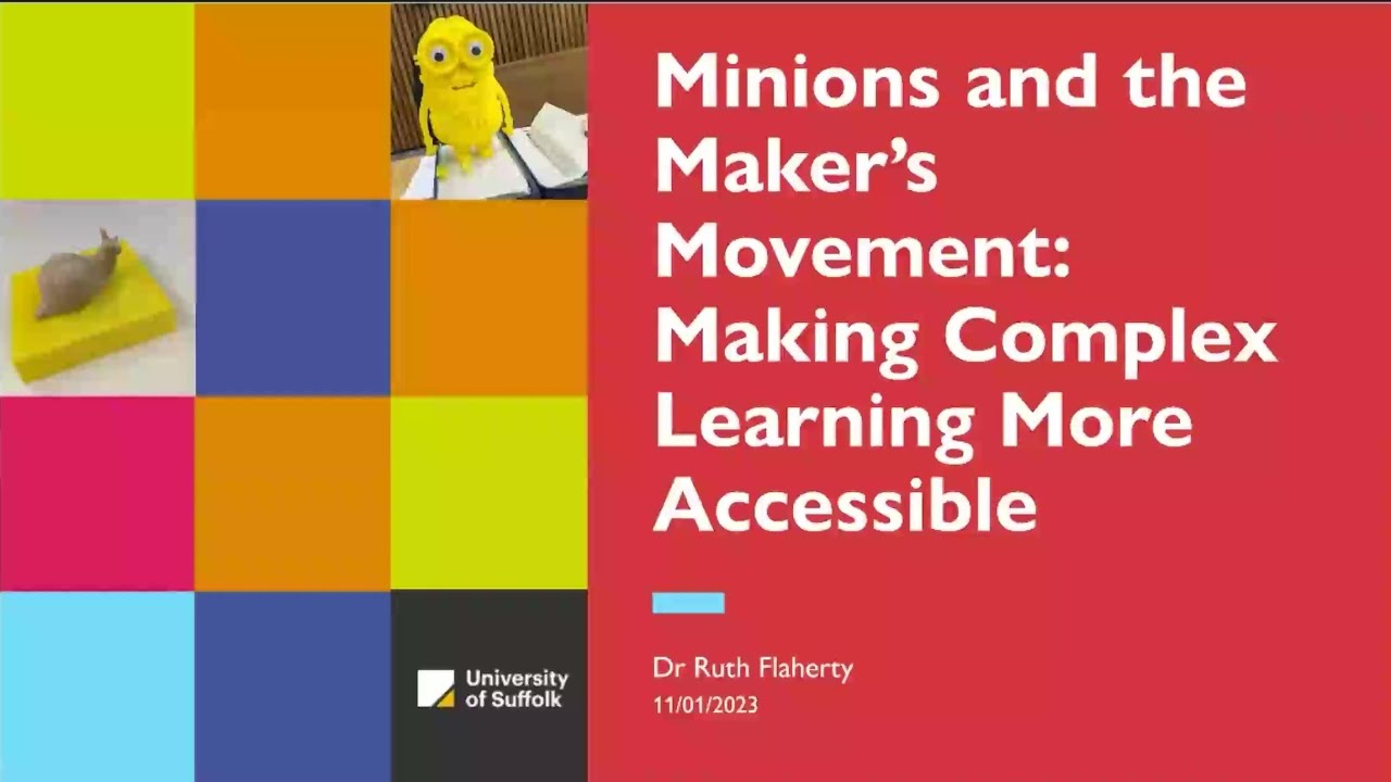 Minions and the Makers Movement: Making Complex Learning More ...