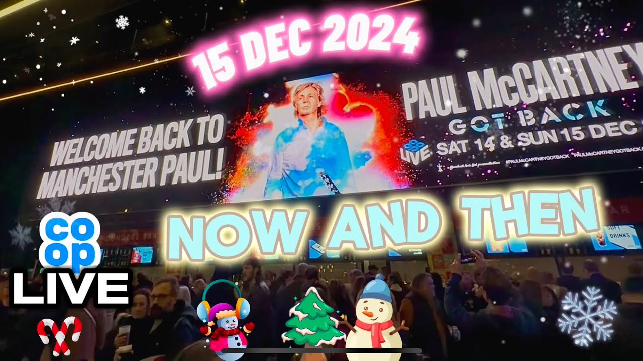 Now And Then - Paul McCartney Got Back Tour Live from CO OP Live ...