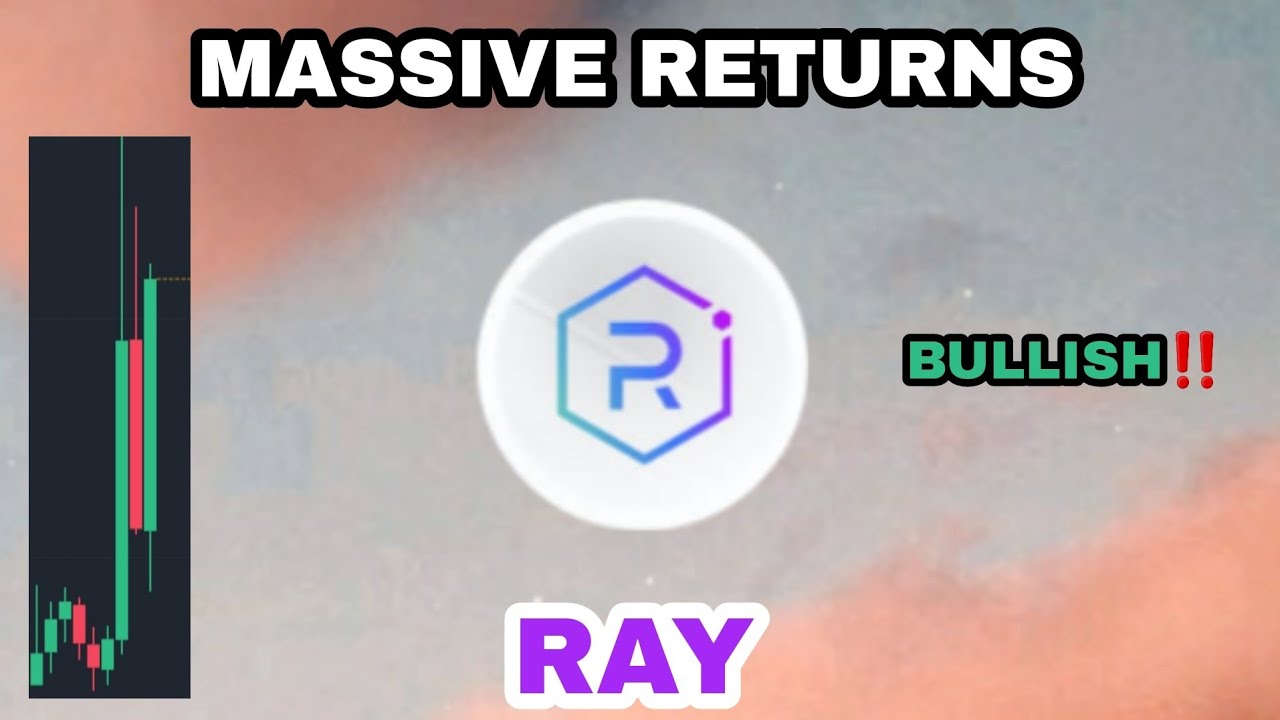 RAY COIN MASSIVE RETURNS IN OCTOBER 2023‼️ RAYDIUM PRICE IS RALLYING‼️ ...