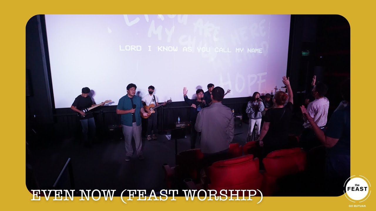 Even Now (Feast Worship) Live Cover | 09.10.2023 - YouTube