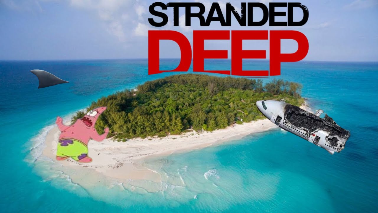 playing Stranded Deep Part 2 - YouTube