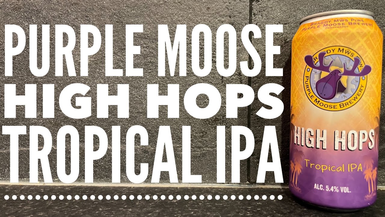 Purple Moose High Hops Tropical IPA By Purple Moose Brewery | British ...