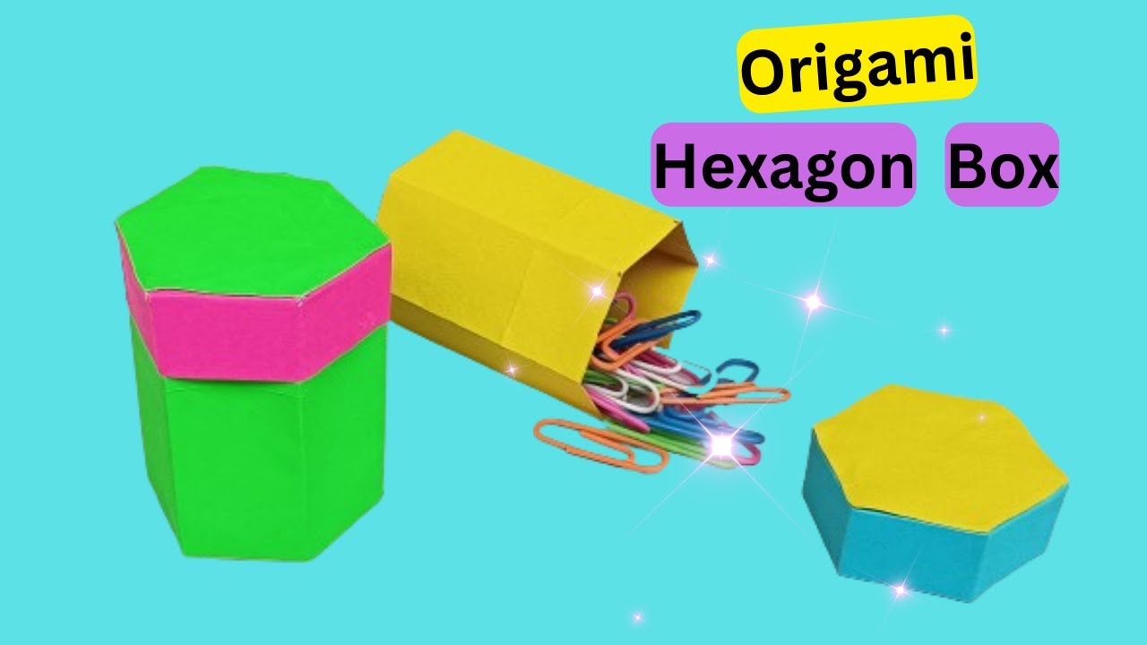Origami box || How to make a hexagon paper box || Origami - YouTube
