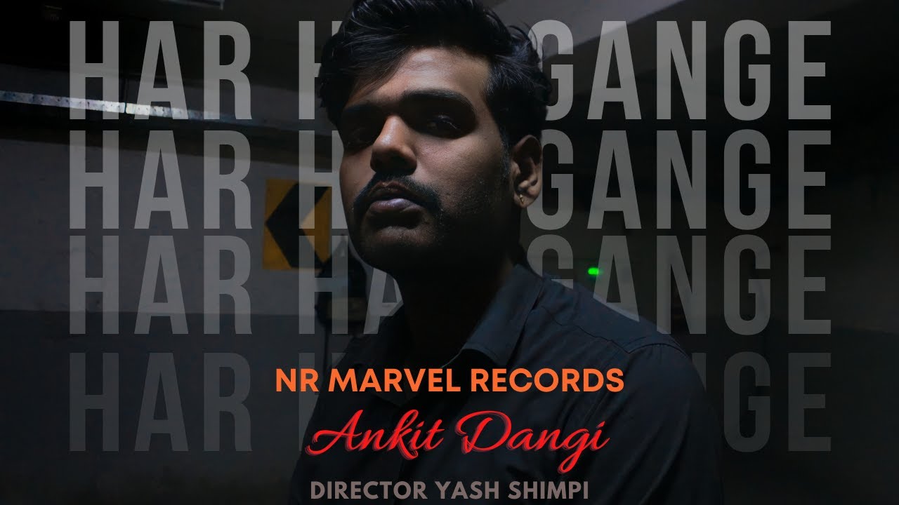 Har Har Gange | Ankit Dangi | - YouTube