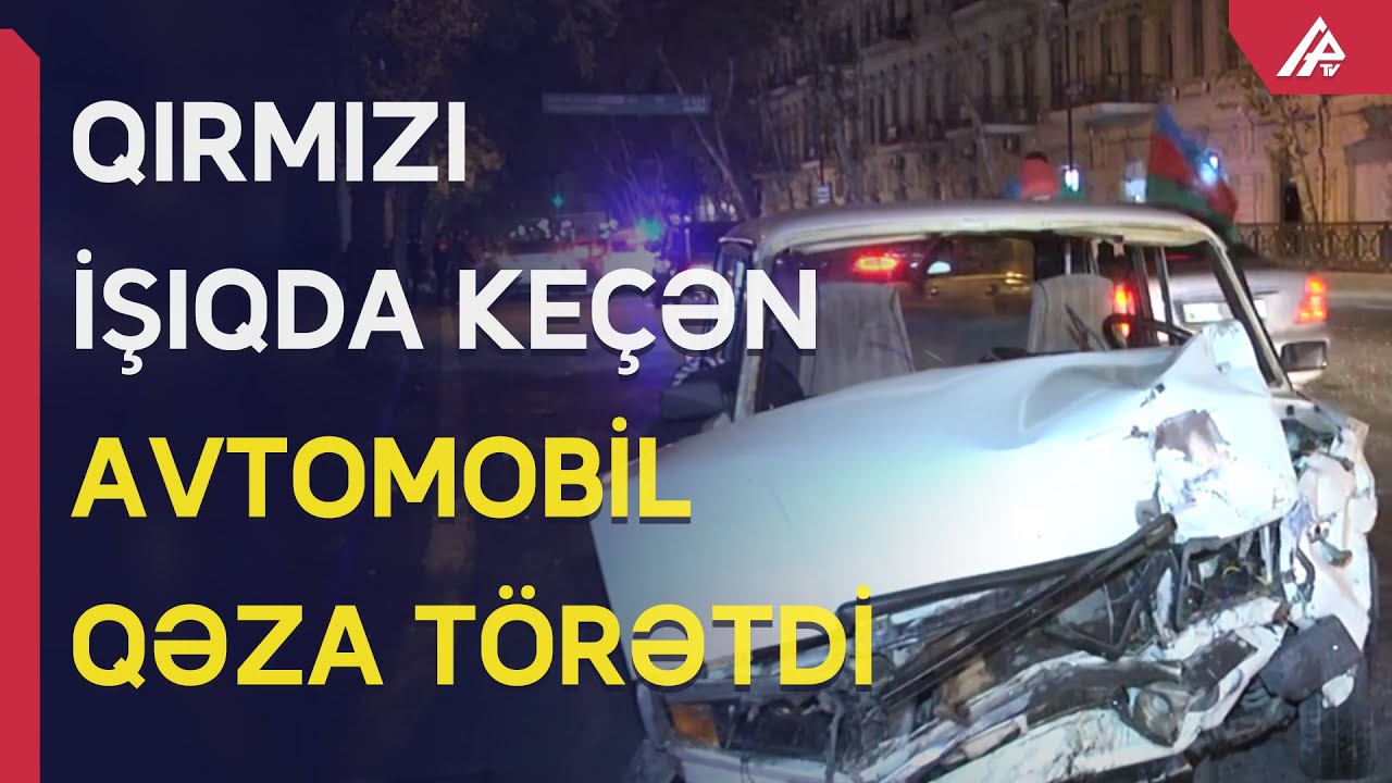 “Jiquli” qırmızı işıqda keçib “Kia”ya çırpıldı - APA TV - YouTube