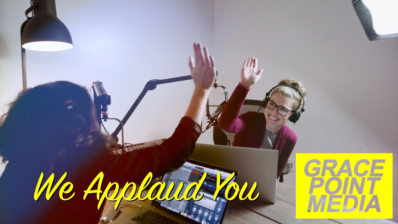 We Applaud You. - Gracepoint Media - YouTube