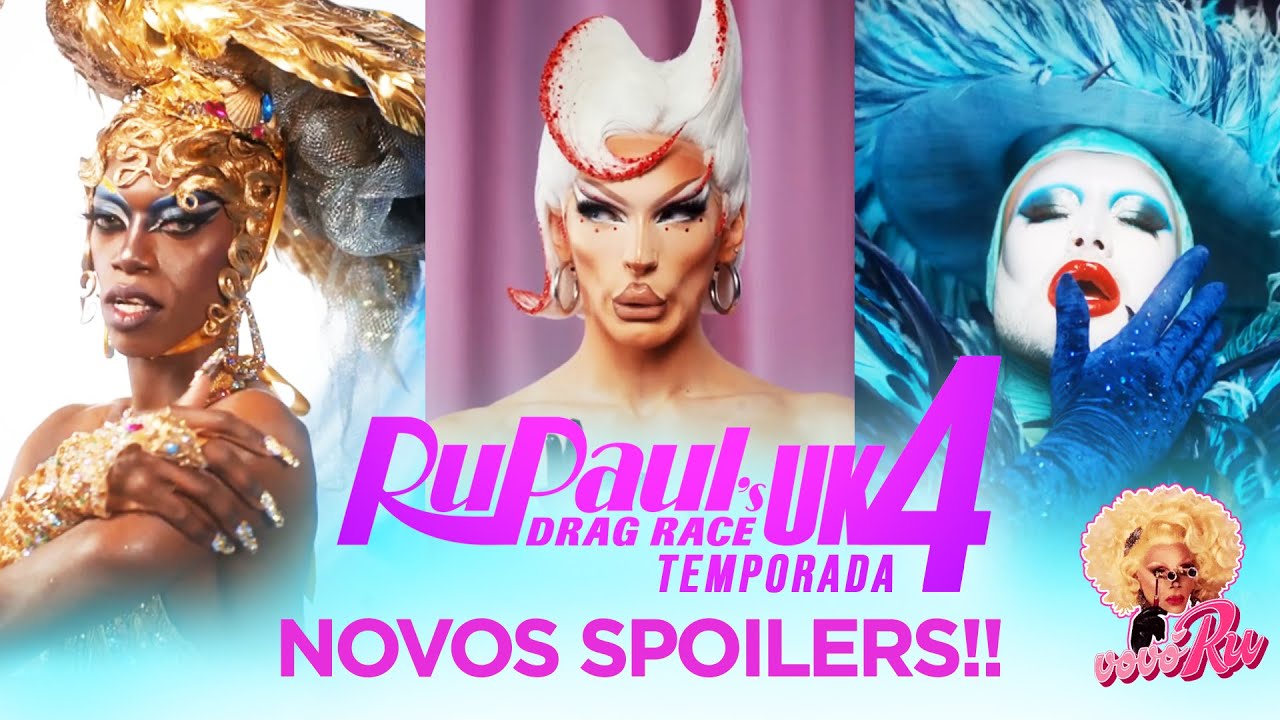 Drag Race UK Temporada 4 Novos Spoilers - Ordem de Eliminação e Top 4 ...