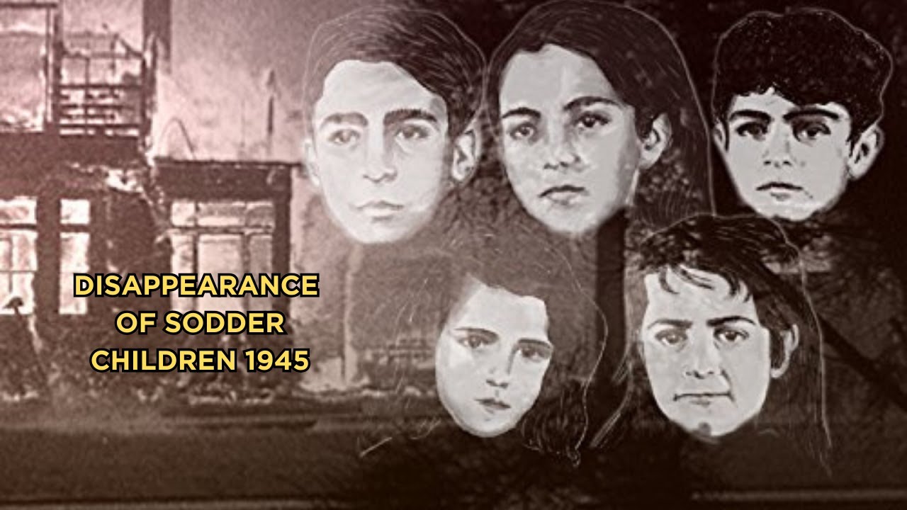 The Disappearance of the Sodder Children in 1945 | Half Blood Princes ...