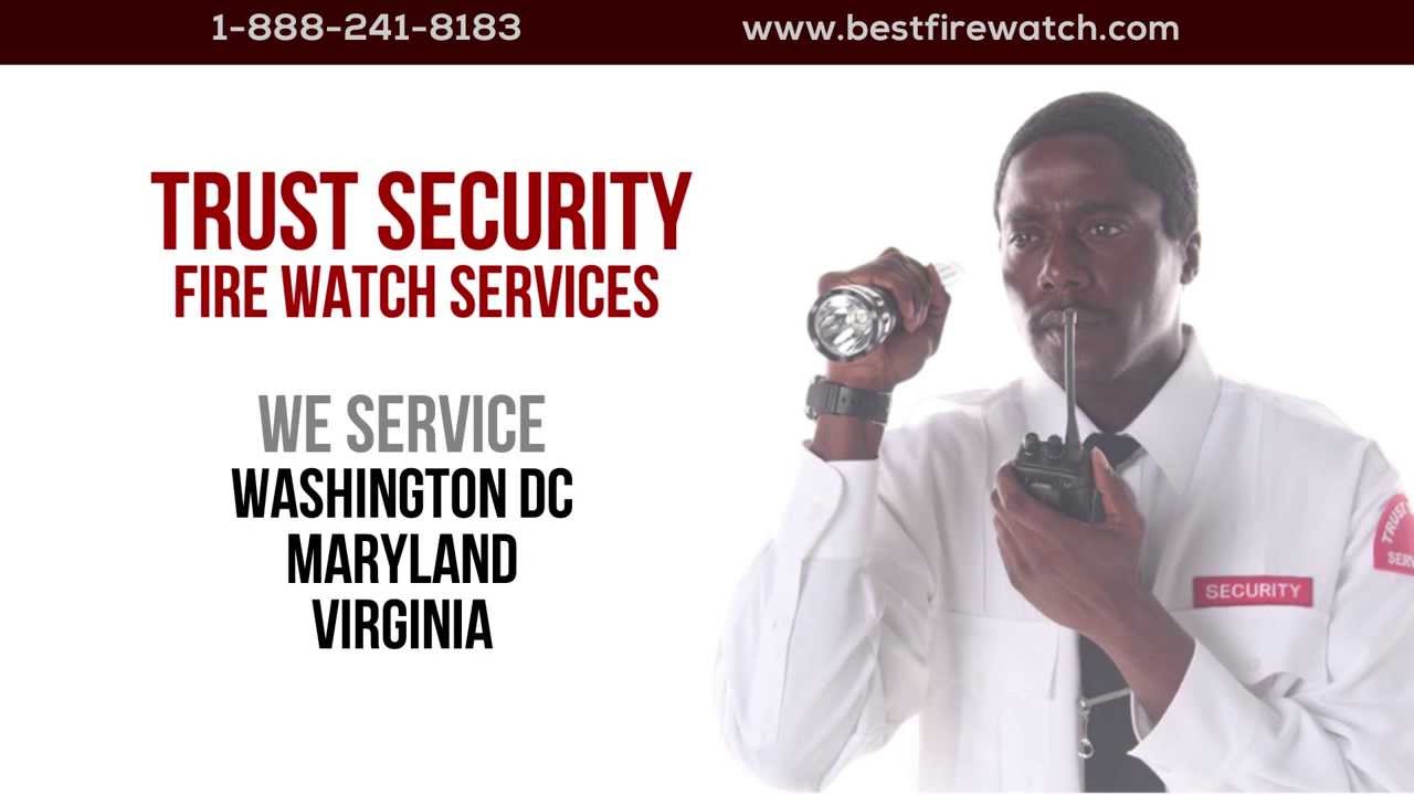 Trust Security Fire watch Services - YouTube