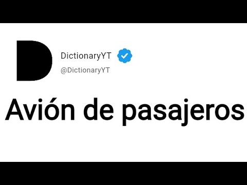 Avión de pasajeros Meaning in English - YouTube