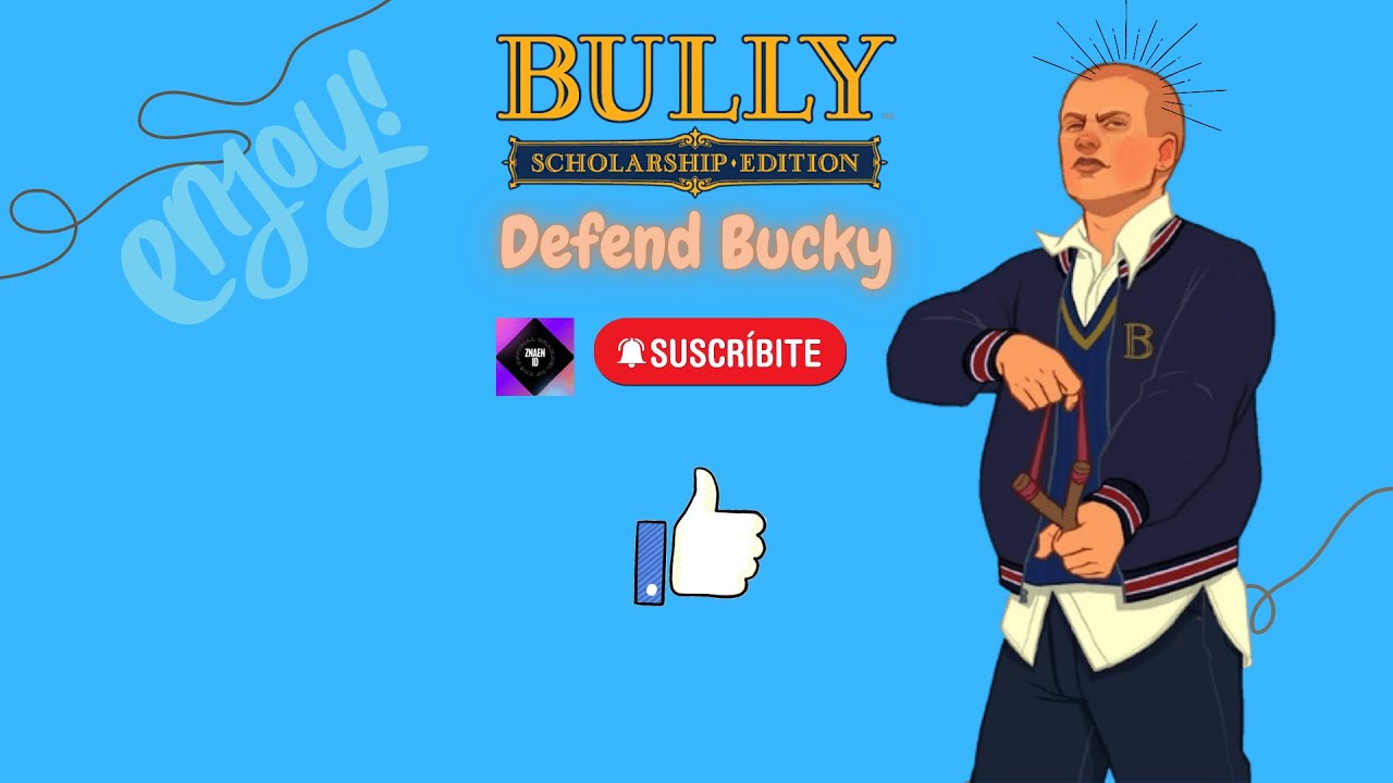 Bully Scolarship Edition || Chapter 1 Defend Bucky - YouTube