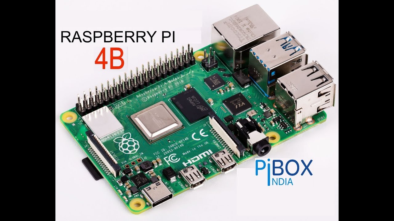 Latest Raspberry PI 4B and Features June 2019 - PiBOX India - YouTube