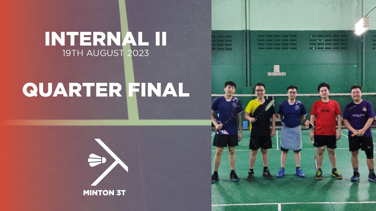 Minton 3T Internal 2 230819 QUARTER FINAL Pius Fabio vs Nathan Ryan ...