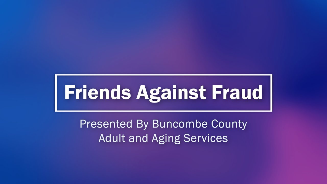 Friends Against Fraud - YouTube