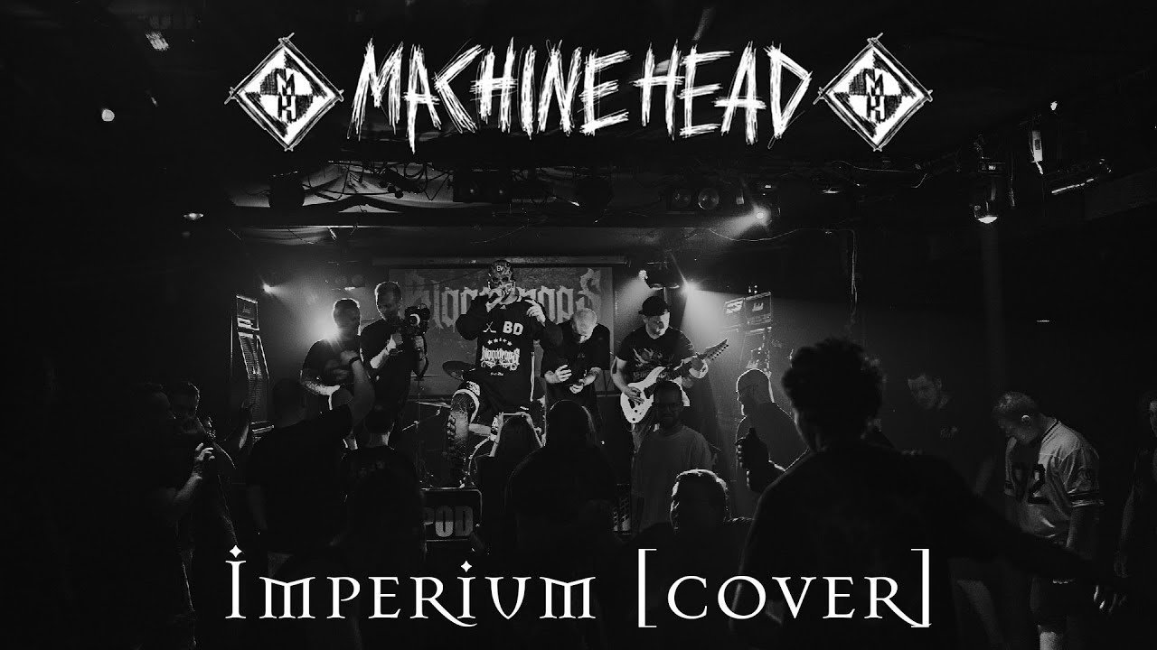 Blooddrops - Imperium [MACHINE HEAD COVER] - YouTube