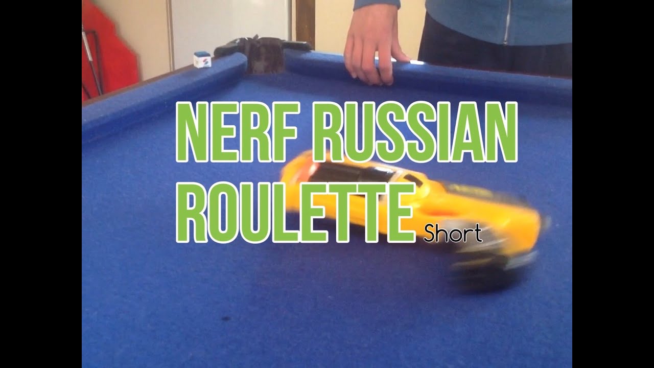Nerf Russian Roulette - YouTube