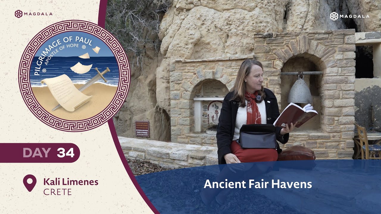 Ancient Fair Havens | Pilgrimage of Paul Apostle of Hope | Magdala ...