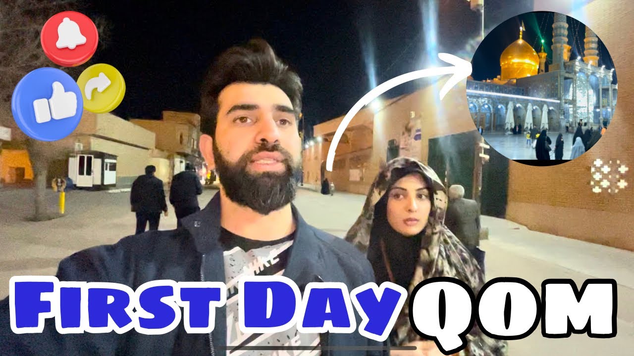Syed and Syeda First Day in Qom 🕌 | Syeda Masooma s.a ki ziyarat 😍 ...