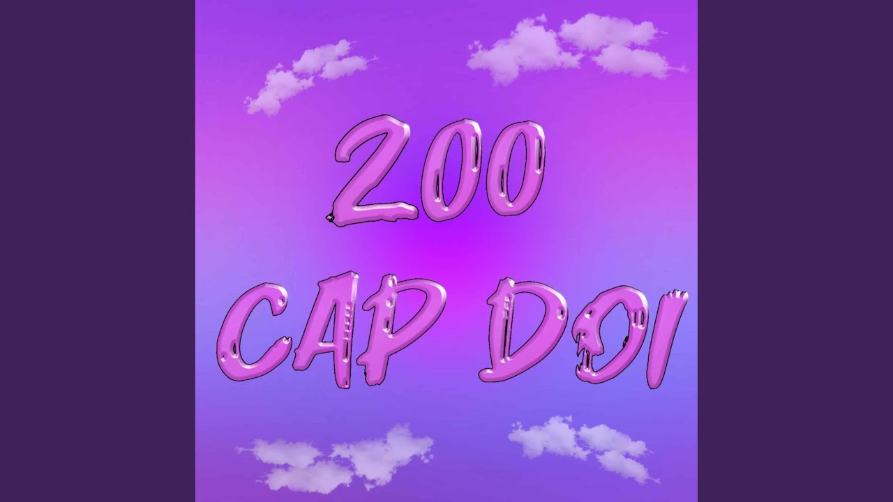 200 Cap dOi - YouTube