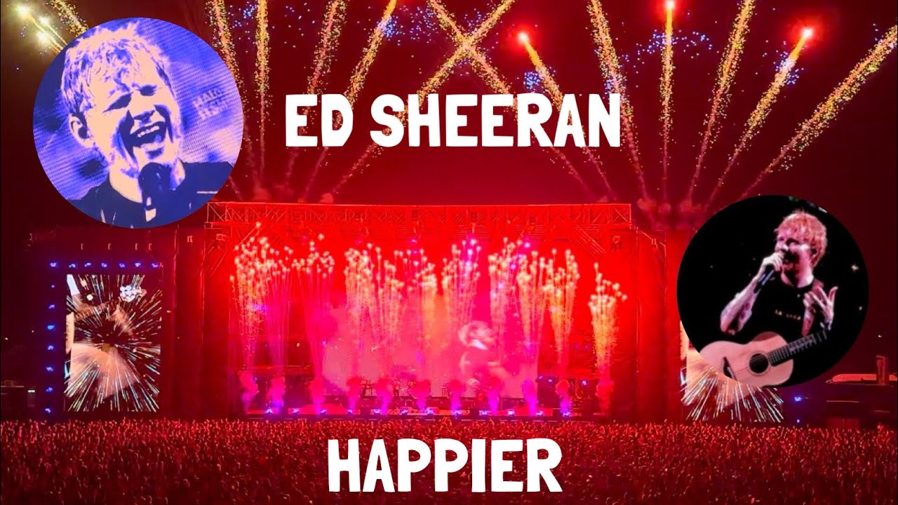 Happier Ed Sheeran live performance in Larnaca, Cyprus 2024 - YouTube