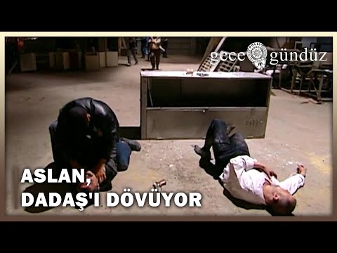 Aslan Dadaş'ı Dövüyor! - Gece Gündüz 1.Bölüm