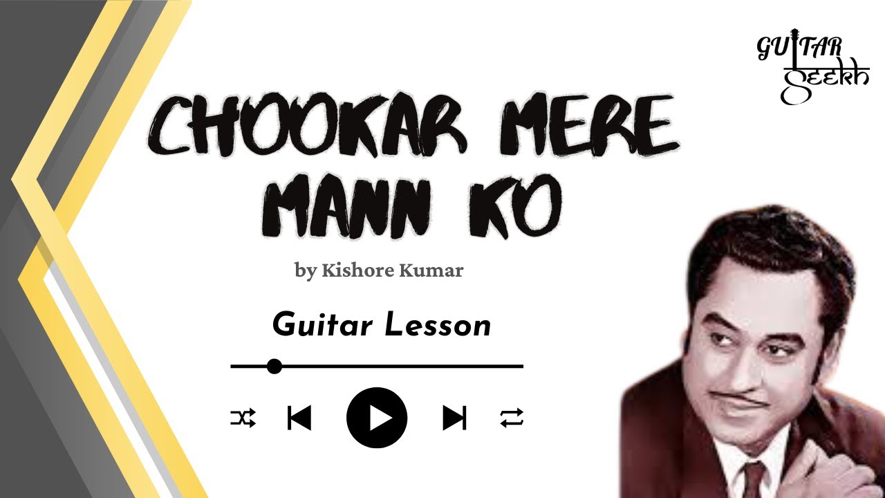 Chookar Mere Mann Ko Guitar Lesson by Guitar Seekh - YouTube