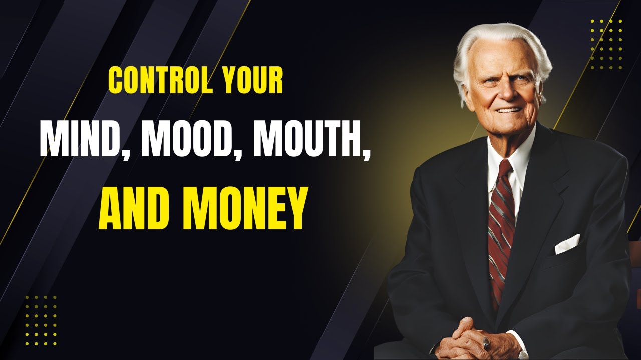 Control Your Mind, Mood, Mouth & Money | Life-Changing Motivation to ...