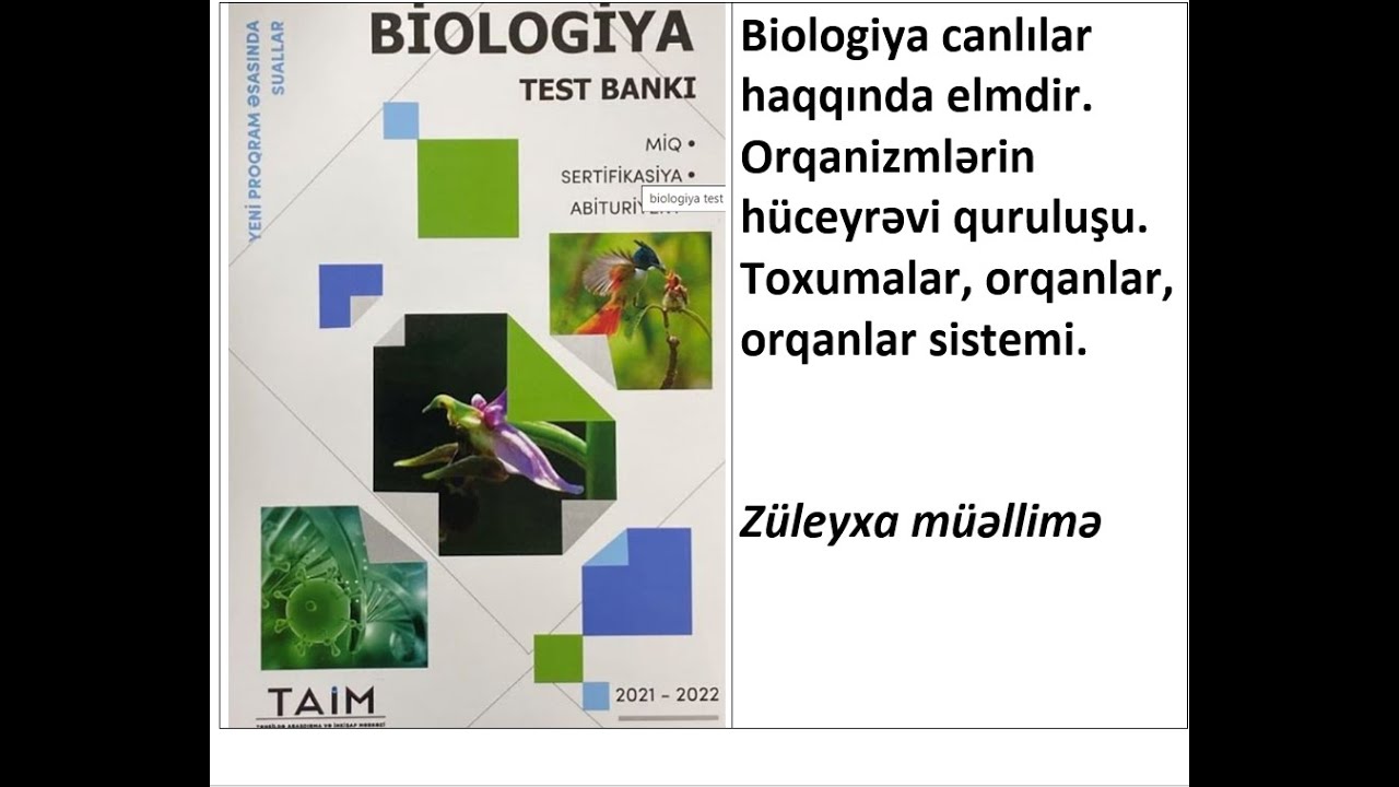 TAIM biologiya test toplusu bolme 1 movzu 1 - YouTube