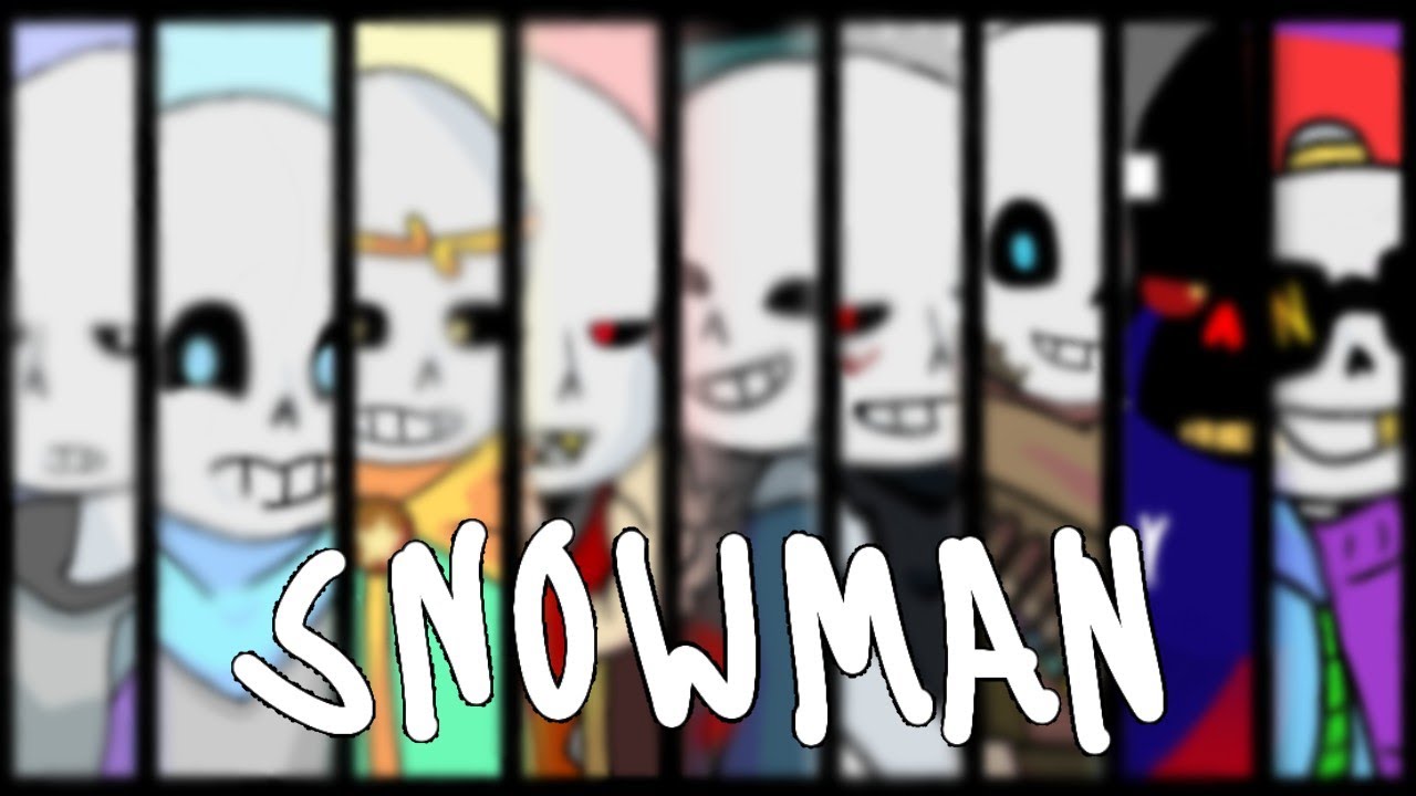 Sans au's singing Snowman | Snowman Meme | 120 subs & advance Christmas ...