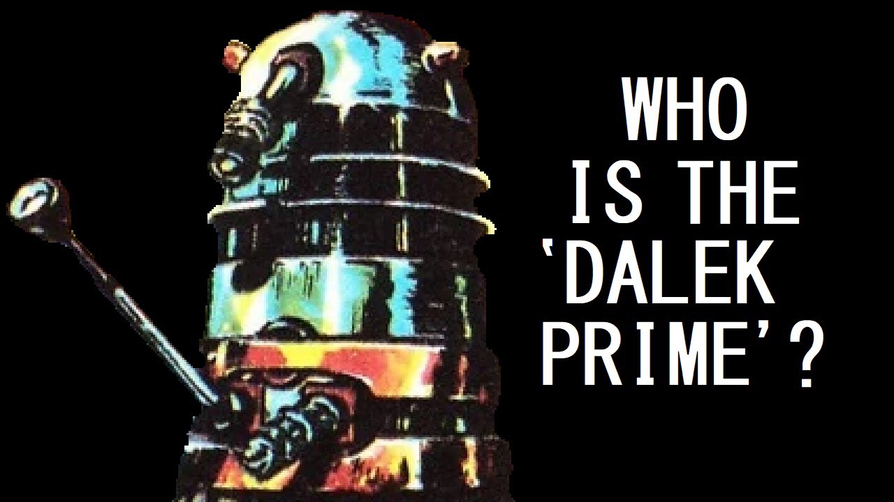 The legend of the 'Dalek Prime' - YouTube