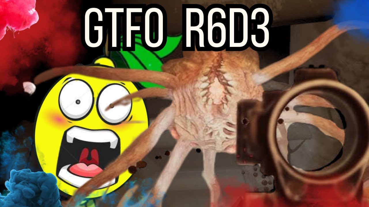 Lemon & Crew CHALLENGE r6d3 ATTEMPT and AX clear : GTFO - YouTube