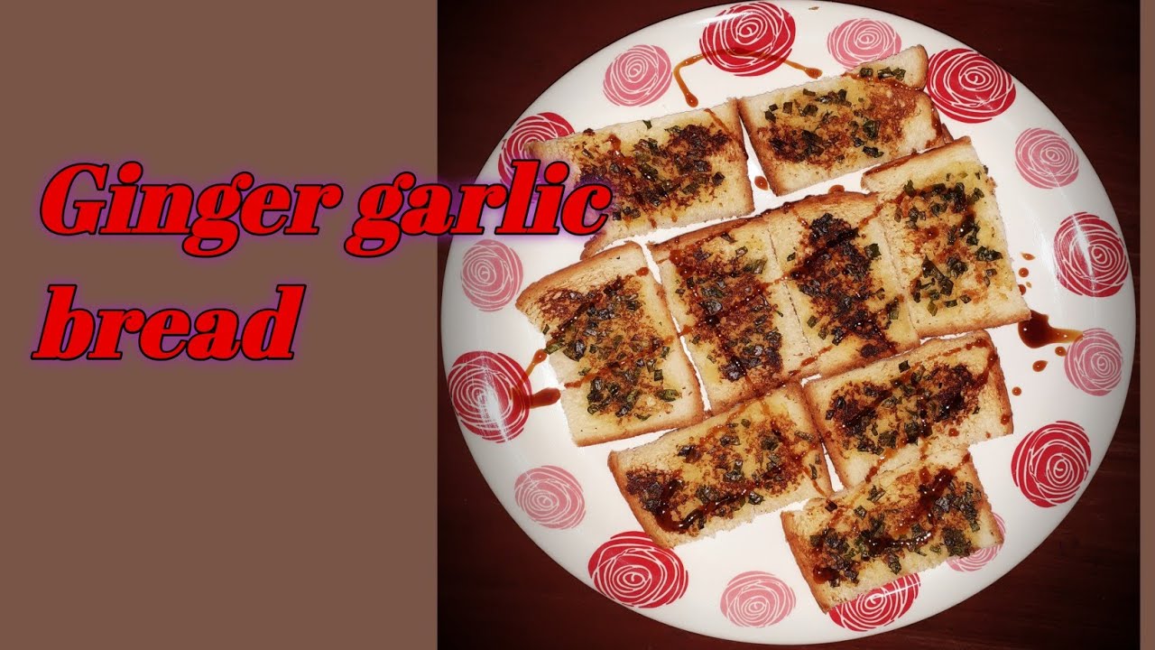 Ginger garlic bread easy and simple recipe//Ginger garlic bread without ...