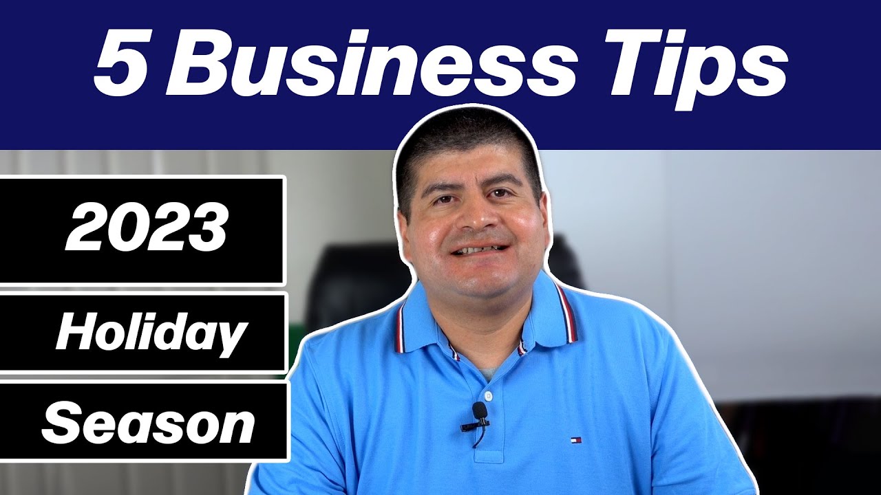 Business Tips for the 2023 Holiday Season - YouTube