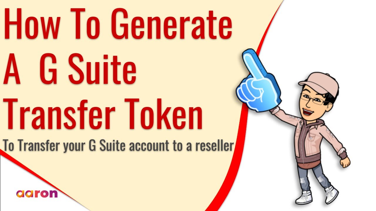 How To Generate A G Suite Transfer Token To Transfer Your G Suite ...