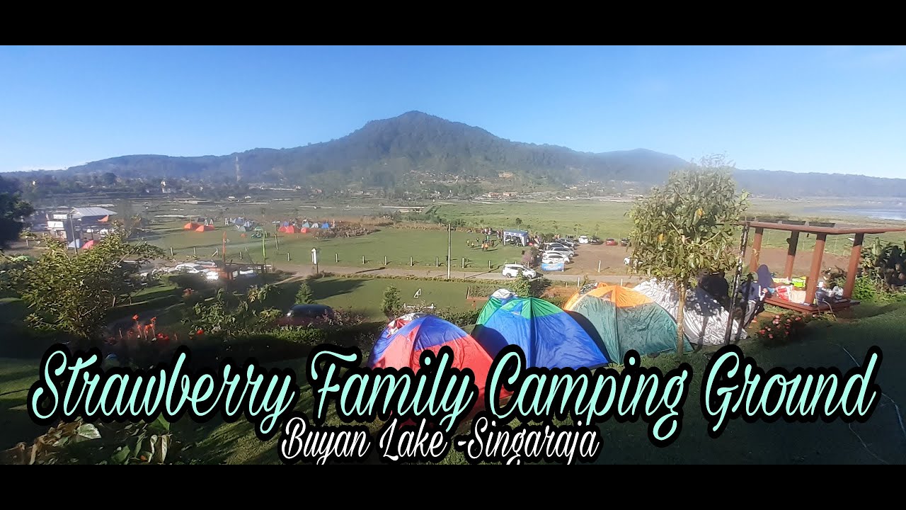 Strawberry Camp - Buyan Lake - YouTube