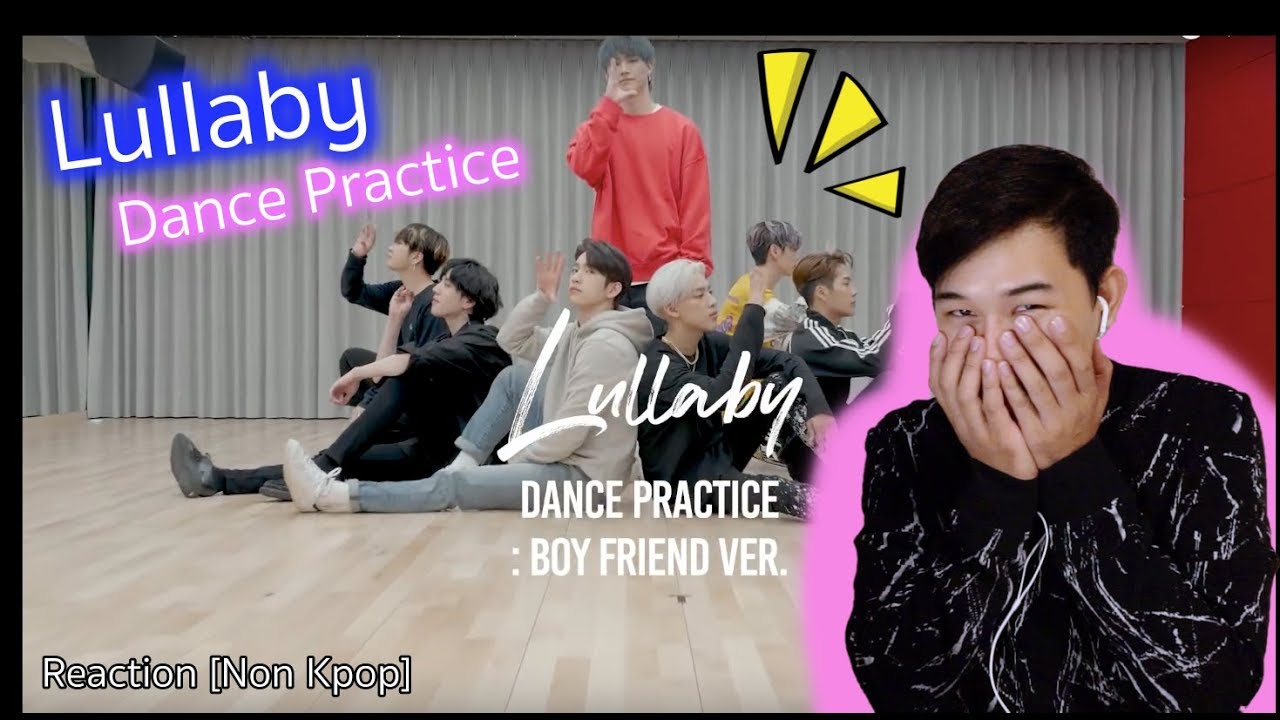 GOT7(ก็อตเซเว่น) "Lullaby" Dance Practice (Boyfriend Ver.) Reaction[Non ...
