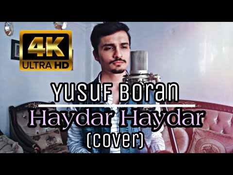 Yusuf Boran - Haydar Haydar (Cover)