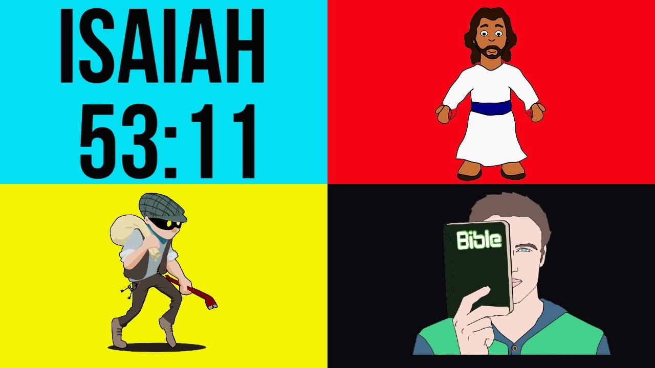 ISAIAH 53 11 - YouTube